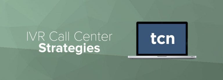 5 Calls You Can Automate Through Interactive Voice Response | TCN