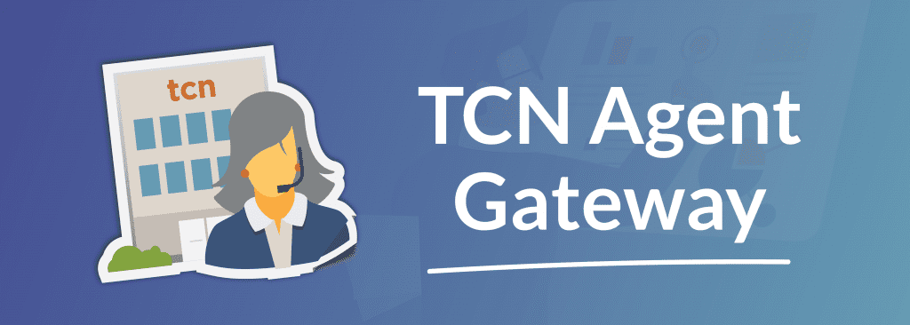 How Your Call Center Can Benefit from TCN Agent Gateway - TCN