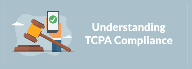 The Impact of TCPA Regulations on Contact Center Operations